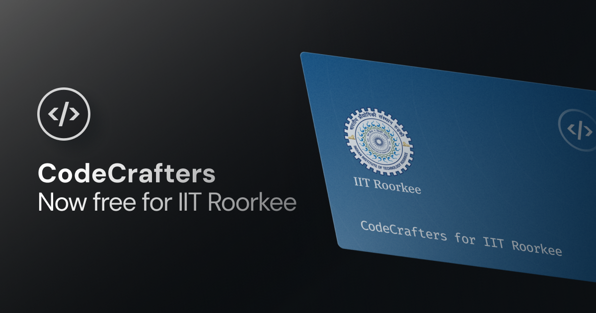 IIT Roorkee Campus Program | CodeCrafters